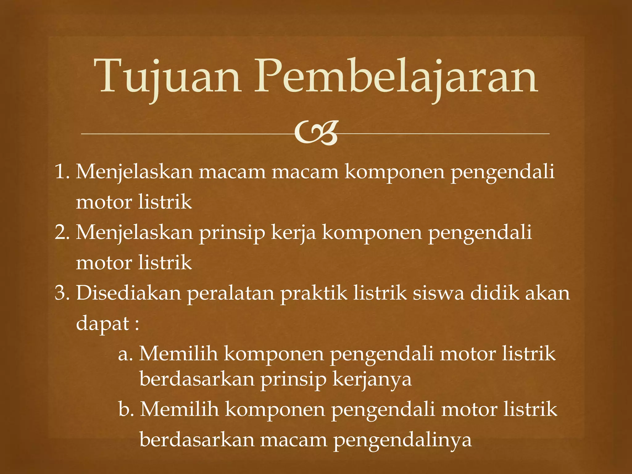 Komponen kendali motor listrik.pptx