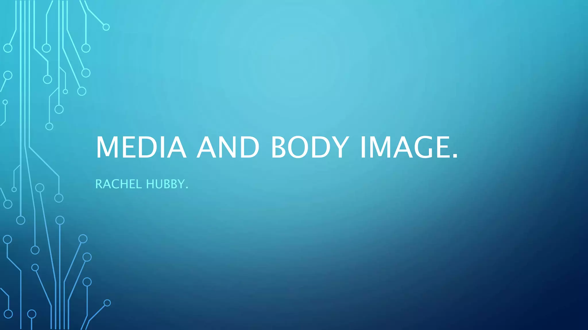 Media and body image | PPTX