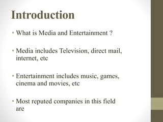 Media and entertainment industry | PPTX