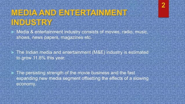 Indian Media Entertainment Industry Analysis | PPTX | Media Industry ...