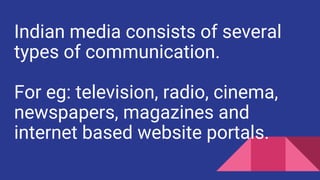 Indian Media and Important Acts.pptx