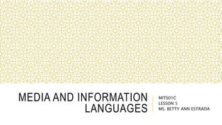 Media and Information Languages | PPTX