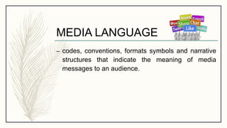 Media and Information Literacy: Media and Information Languages | PPTX