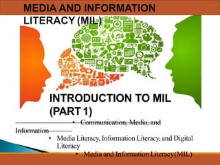 Media and Information Literacy- Introduction to Media and Information ...
