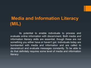 Media and Information Literacy - Identify the components of MIL.pptx
