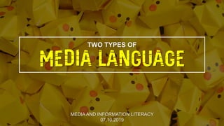Media Languages [Media and Information Literacy] | PDF