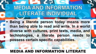 Media and Information Literacy: Media and Information Literate | PPTX