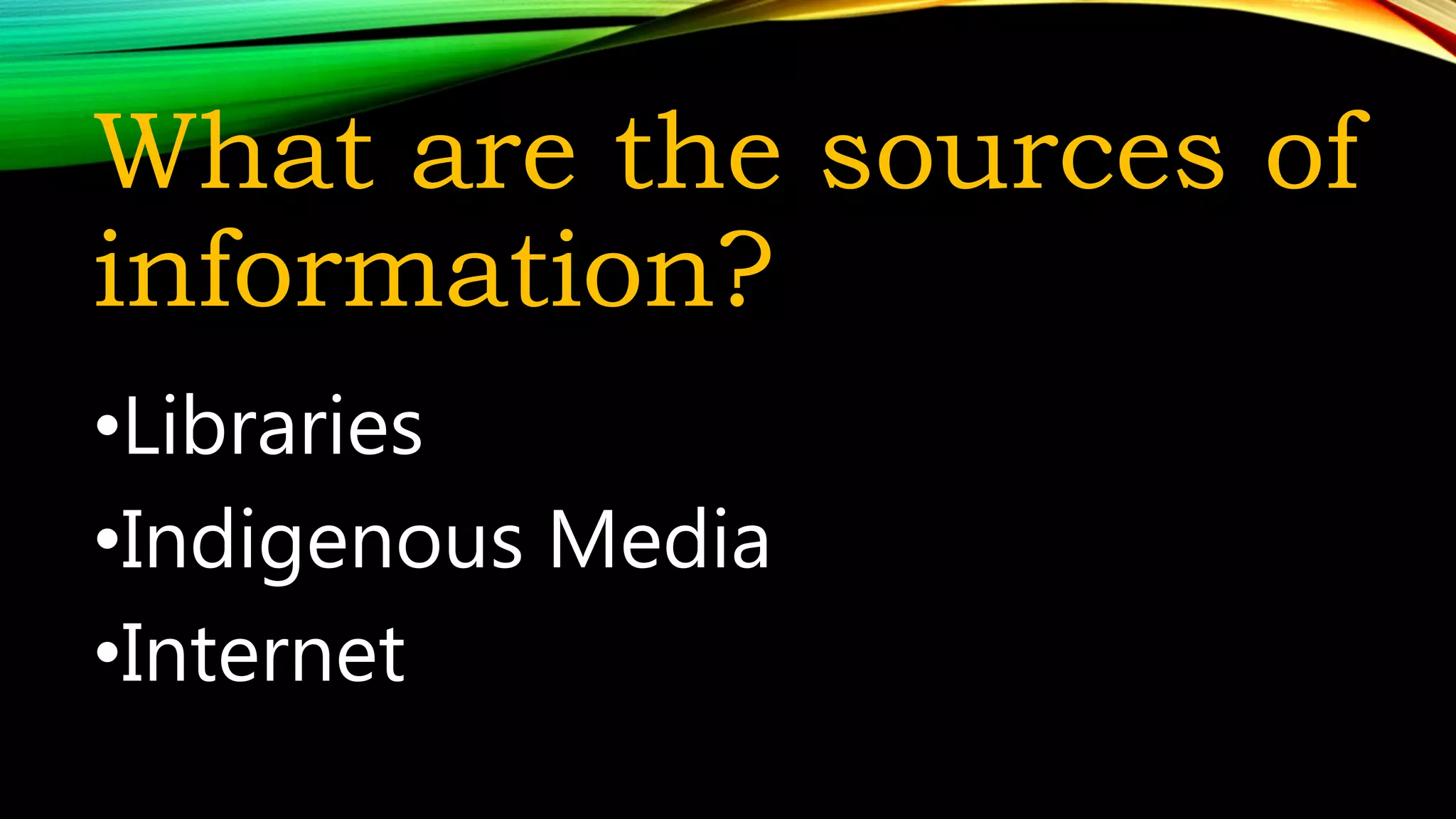 Media and Information Sources | PPTX