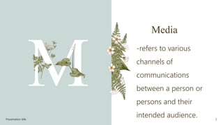 Media and Literacy Module 1.pptx