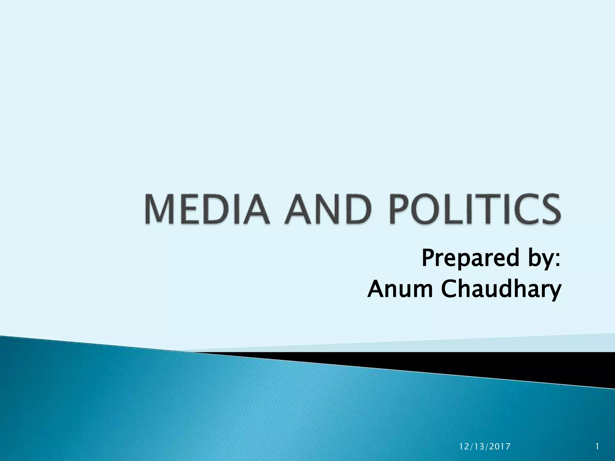Media and politics | PPTX