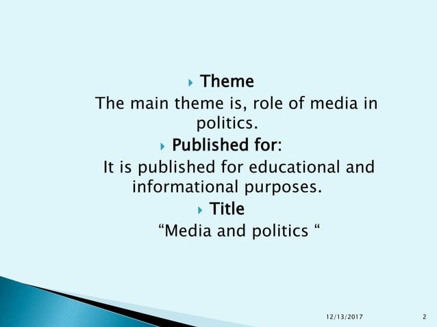 Media and politics | PPTX | Media Industry | Industries