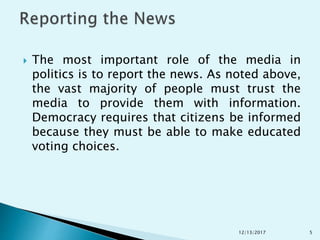 Media and politics | PPTX | Media Industry | Industries