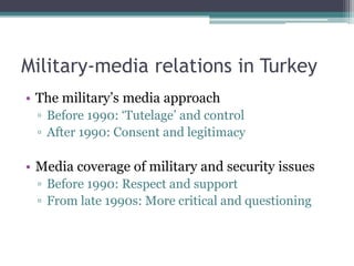 Media and the Armed Forces in Turkey | PDF | Defense Industry | Industries