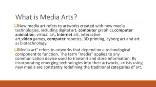 Media arts | PPT