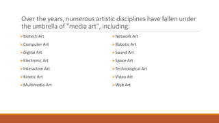Media arts | PPTX