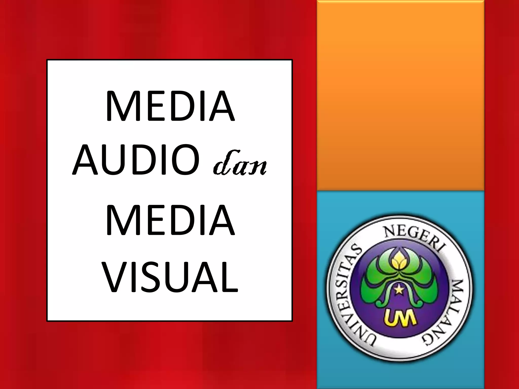 Media audio dan media visual | PPT