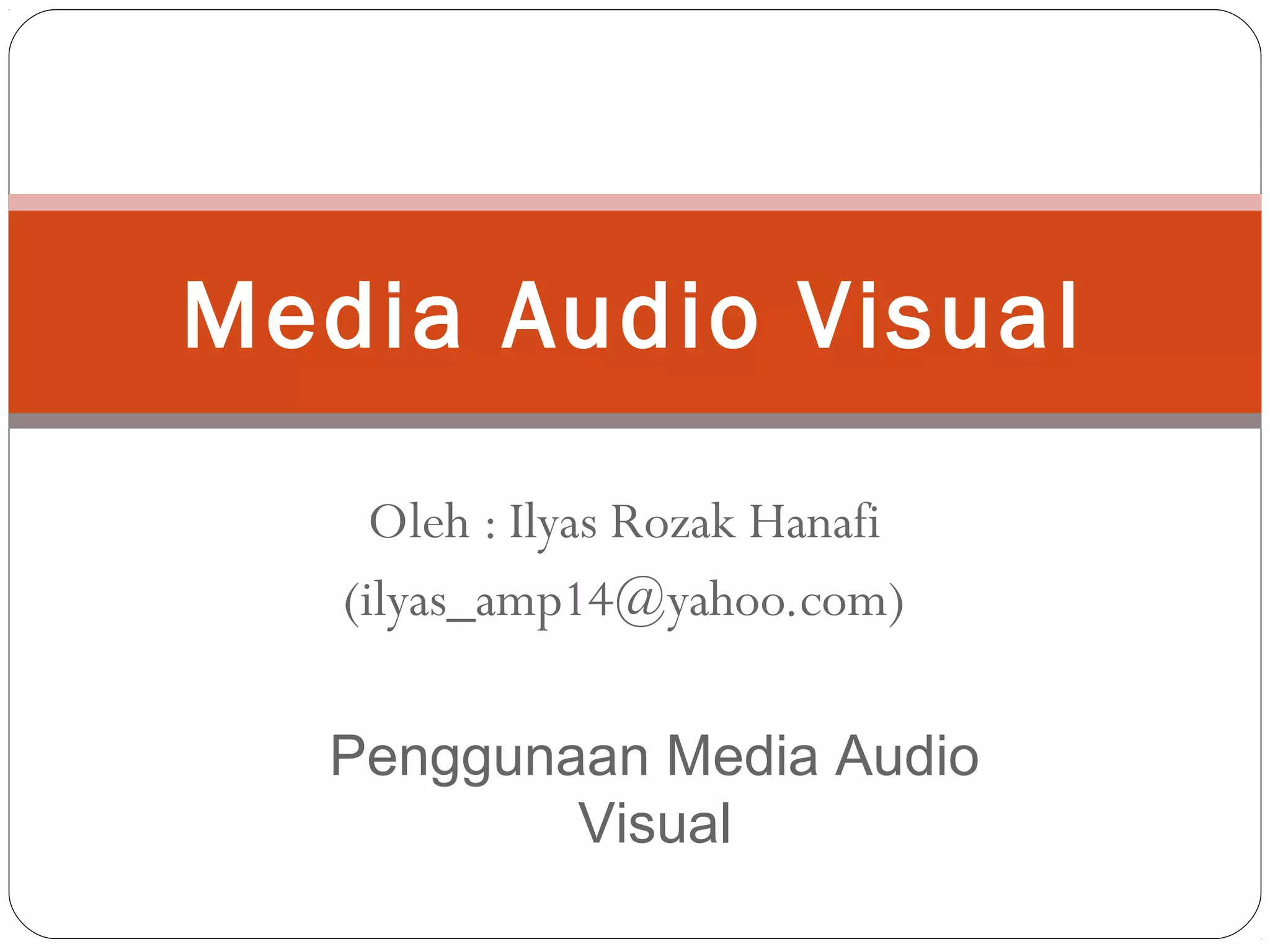 Media audio visual | PPT