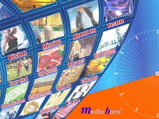 Mediabank Services Presentation 2006 | PPT