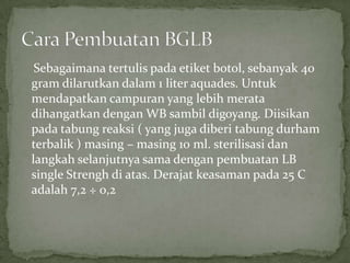 Media BGLB - LB _ Telurit Agar | PPTX