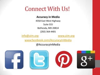 Accuracy in Media: Media Bias | PPTX