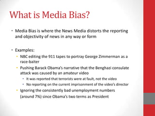 Accuracy in Media: Media Bias | PPTX