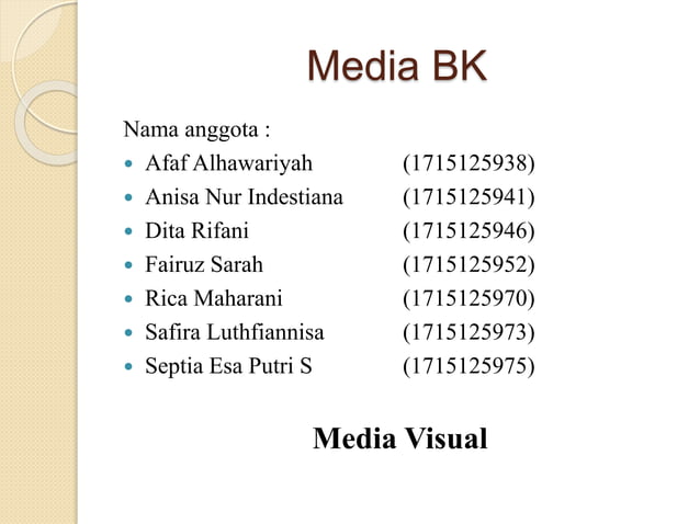 Media Visual (matakuliah media BK) | PPTX
