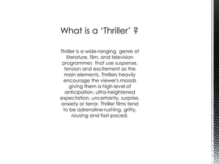 Thriller Genres | PPTX