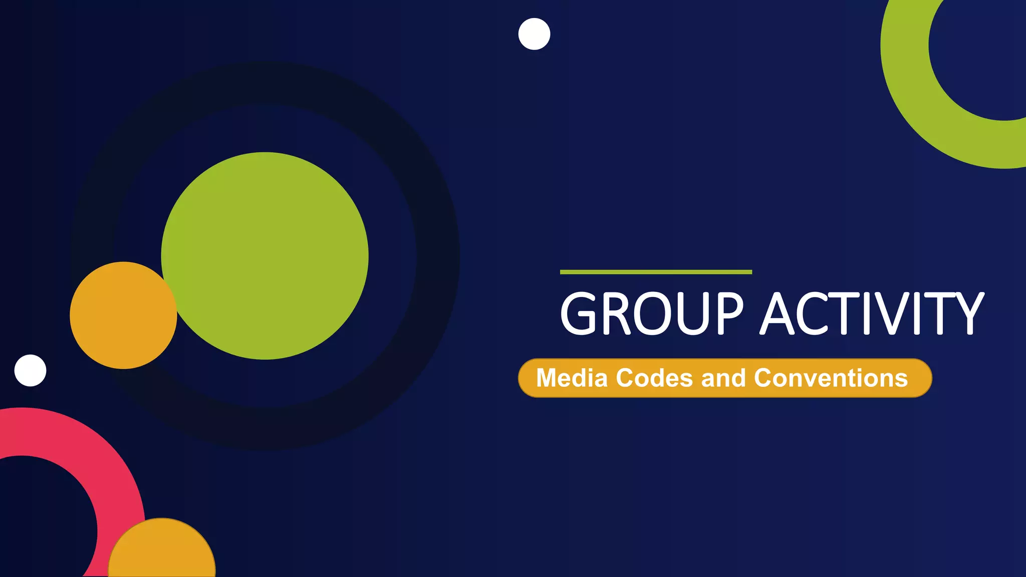 Media Codes and Convention Activity.pptx