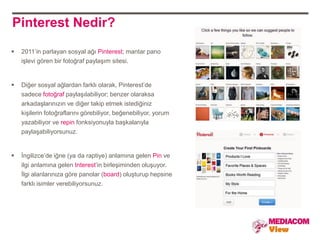 MediaCom View - 2011'in Sosyal Medya Yildizi Pinterest | PPT