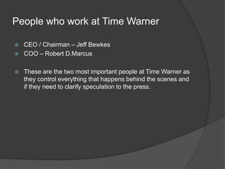 Media conglomerate – Time Warner | PPTX
