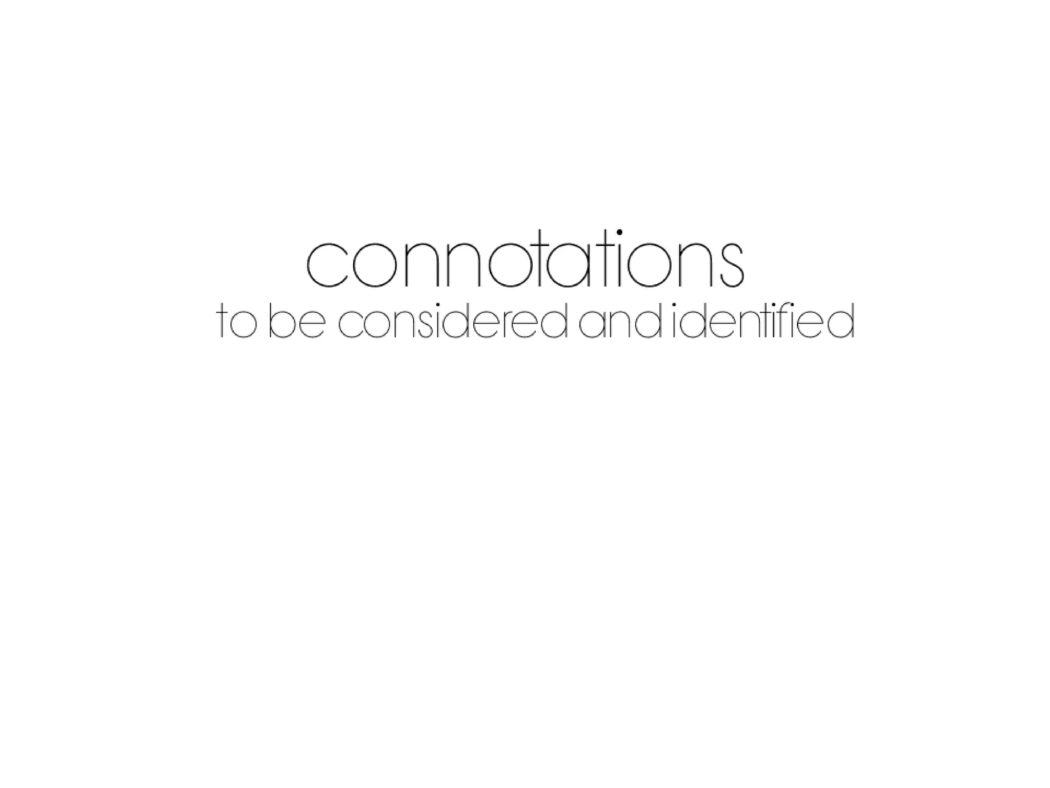 Media connotation presentation for blog | PPTX