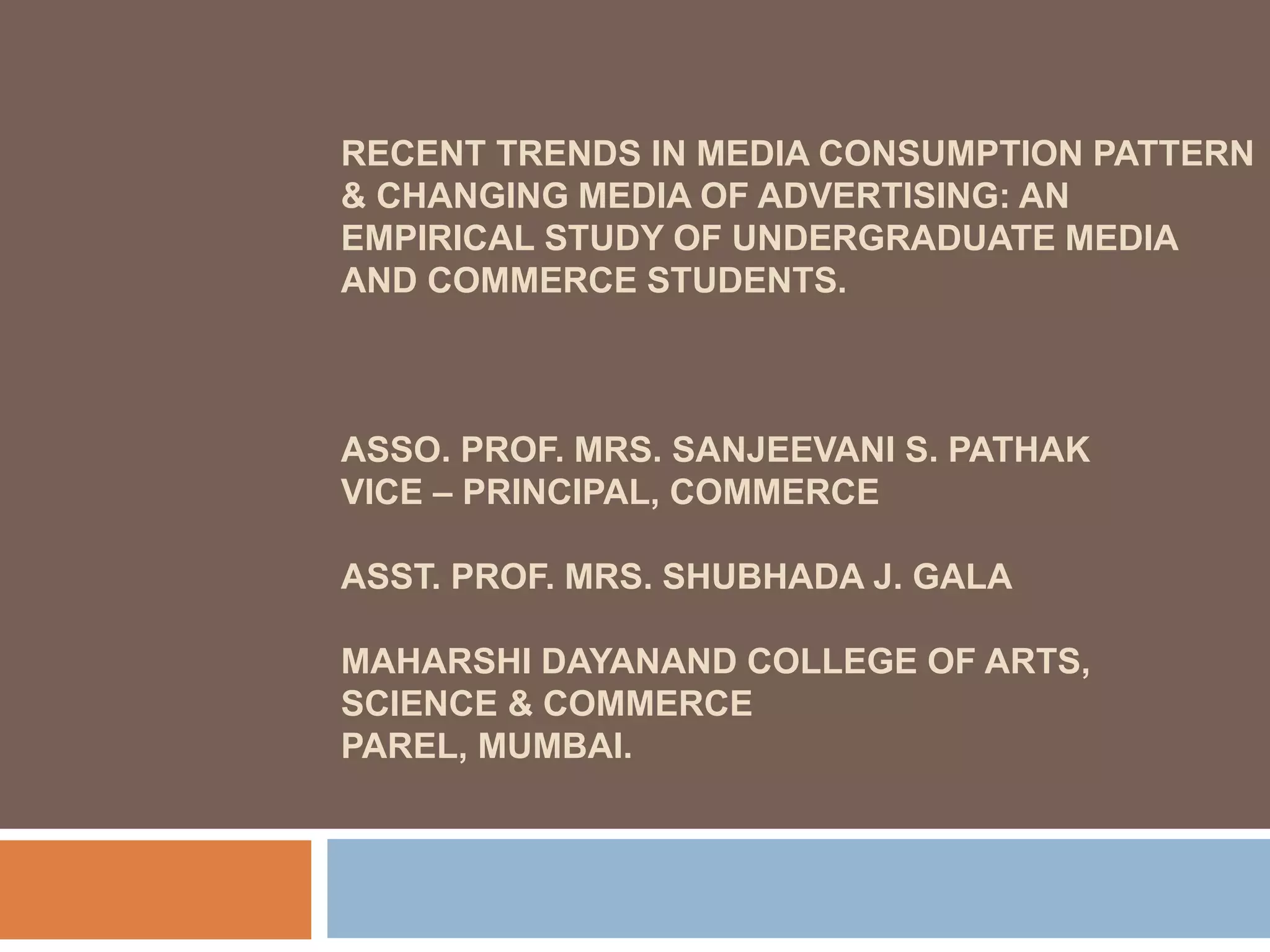 Media consumption pattern | PPT