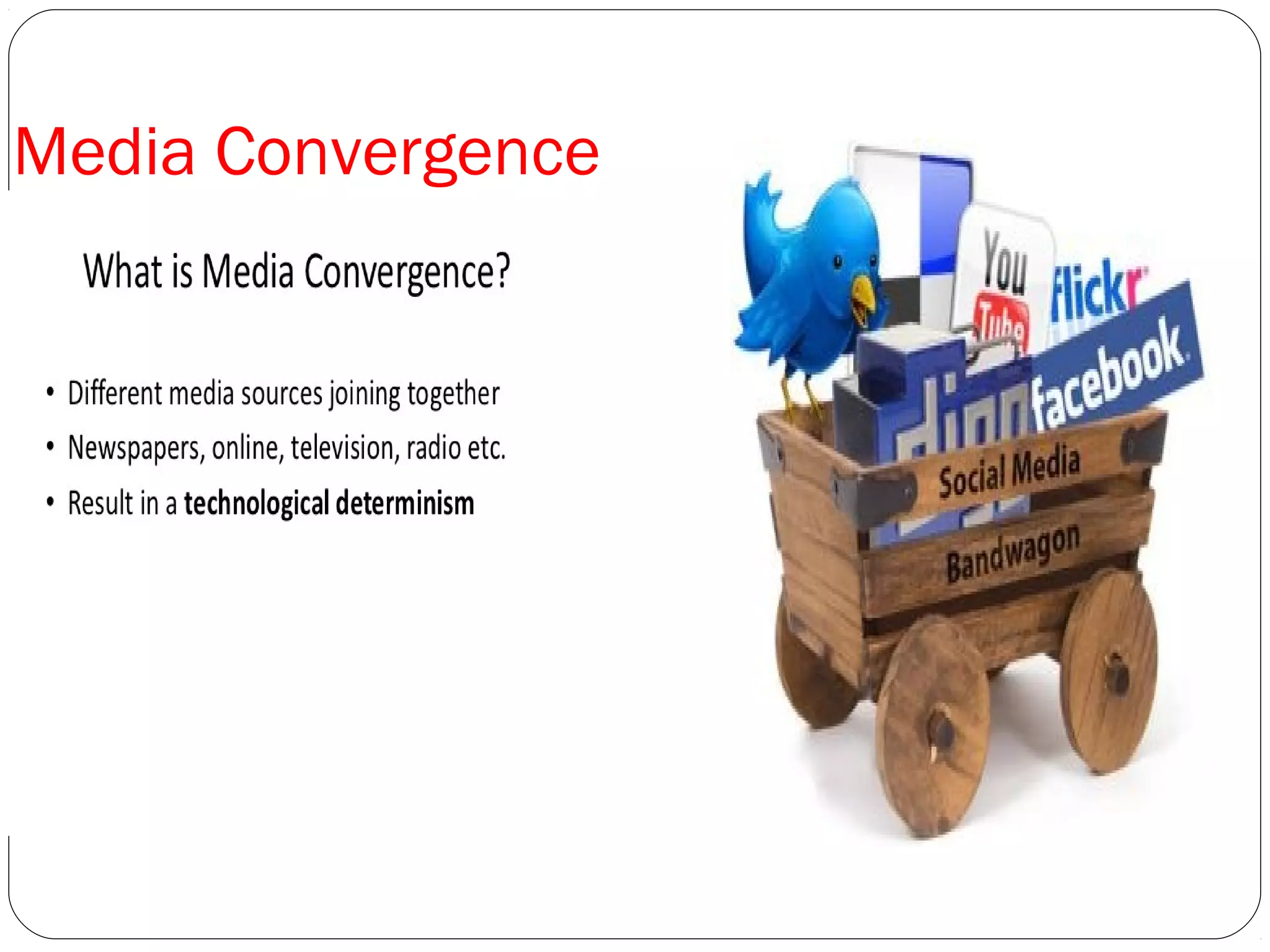 Media convergence | PPT