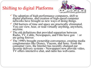 Media convergence | PPT