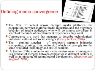 Media convergence | PPT
