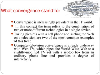 Media convergence | PPT