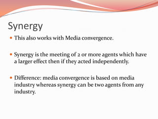 Media convergence and synergy film | PPTX