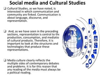Media culture and culturel studies | PPT