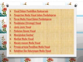 Media dan Teknologi Pembelajaran (Visual Principles) | PPTX