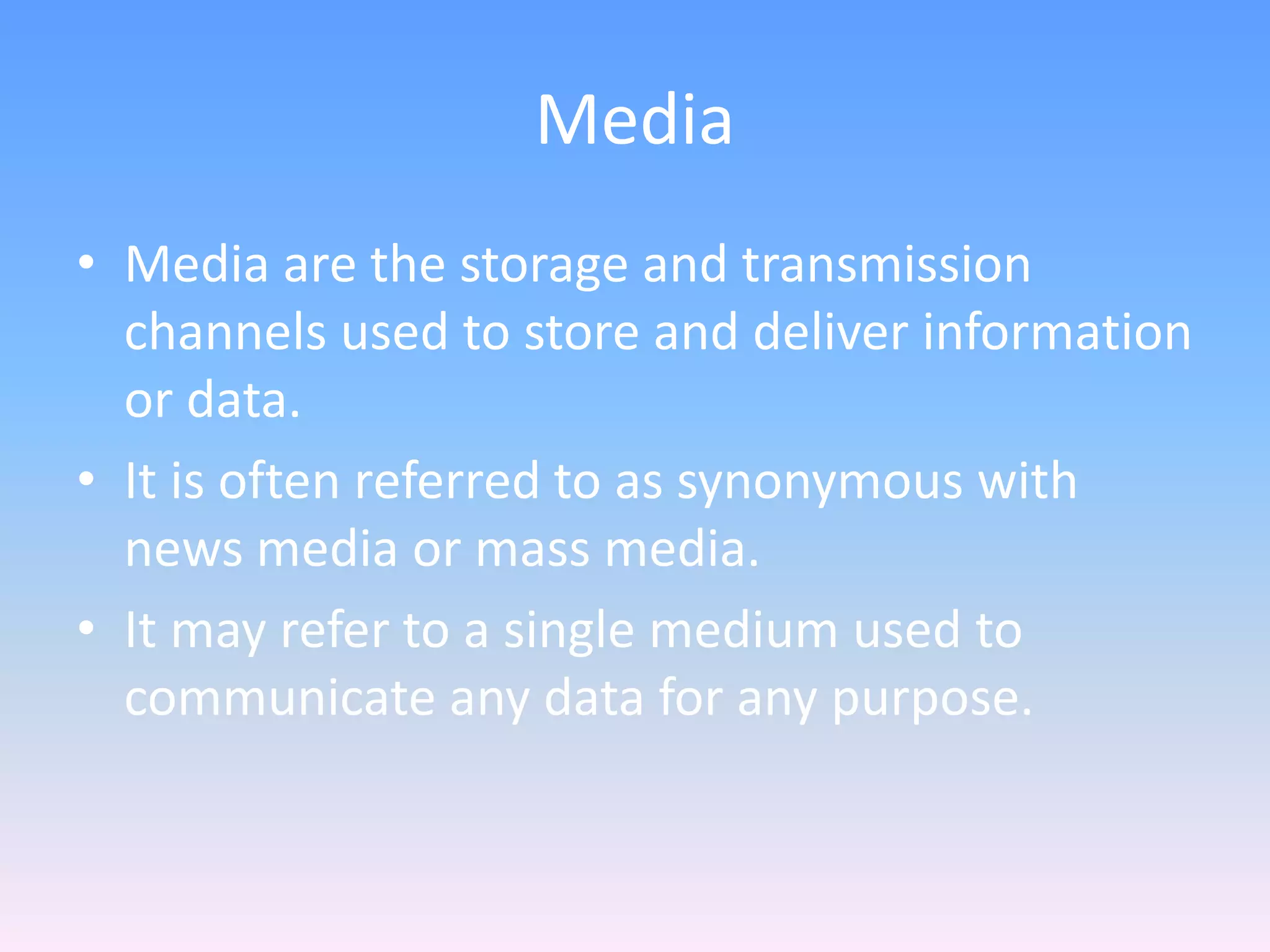 Media definition | PPTX