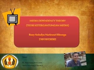 Media Dependency Theory | PPTX