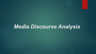 Media discourse analysis | PPTX