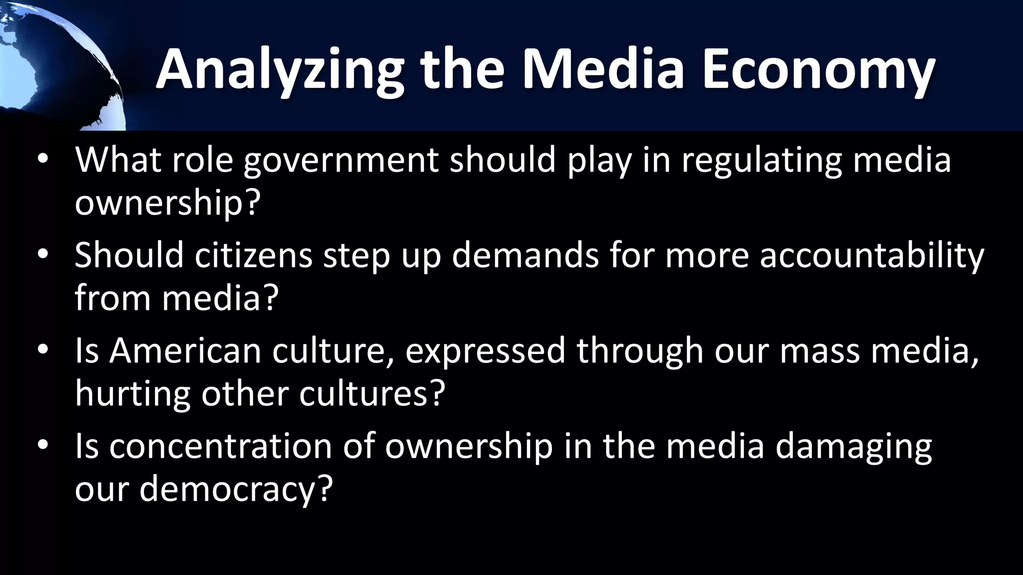 Media economics and the global marketplace | PPTX