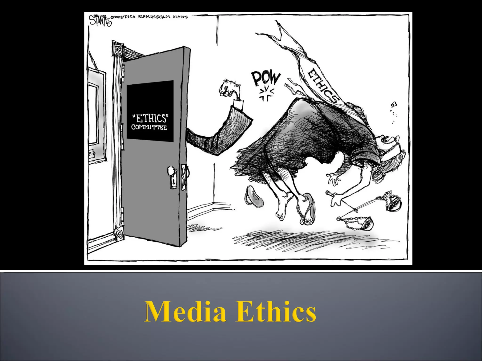 Media Ethics | PPT