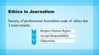 Media ethics | PPTX | Law