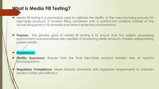 Aseptic Media Fill or Process simulation. | PPTX