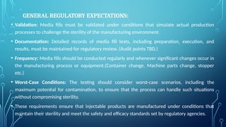 Aseptic Media Fill or Process simulation. | PPTX