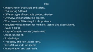 Aseptic Media Fill or Process simulation. | PPTX