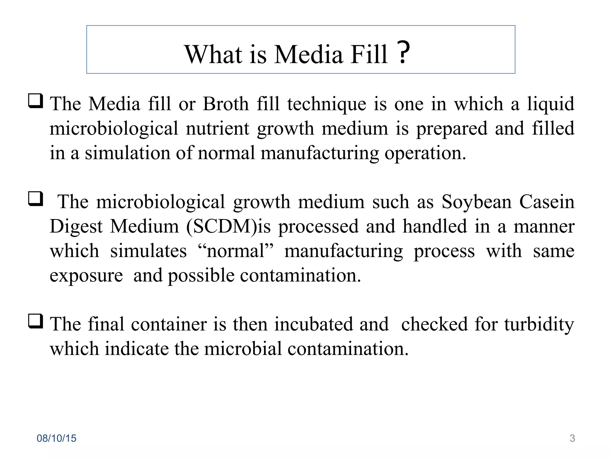 Media fill process and validation | PPT