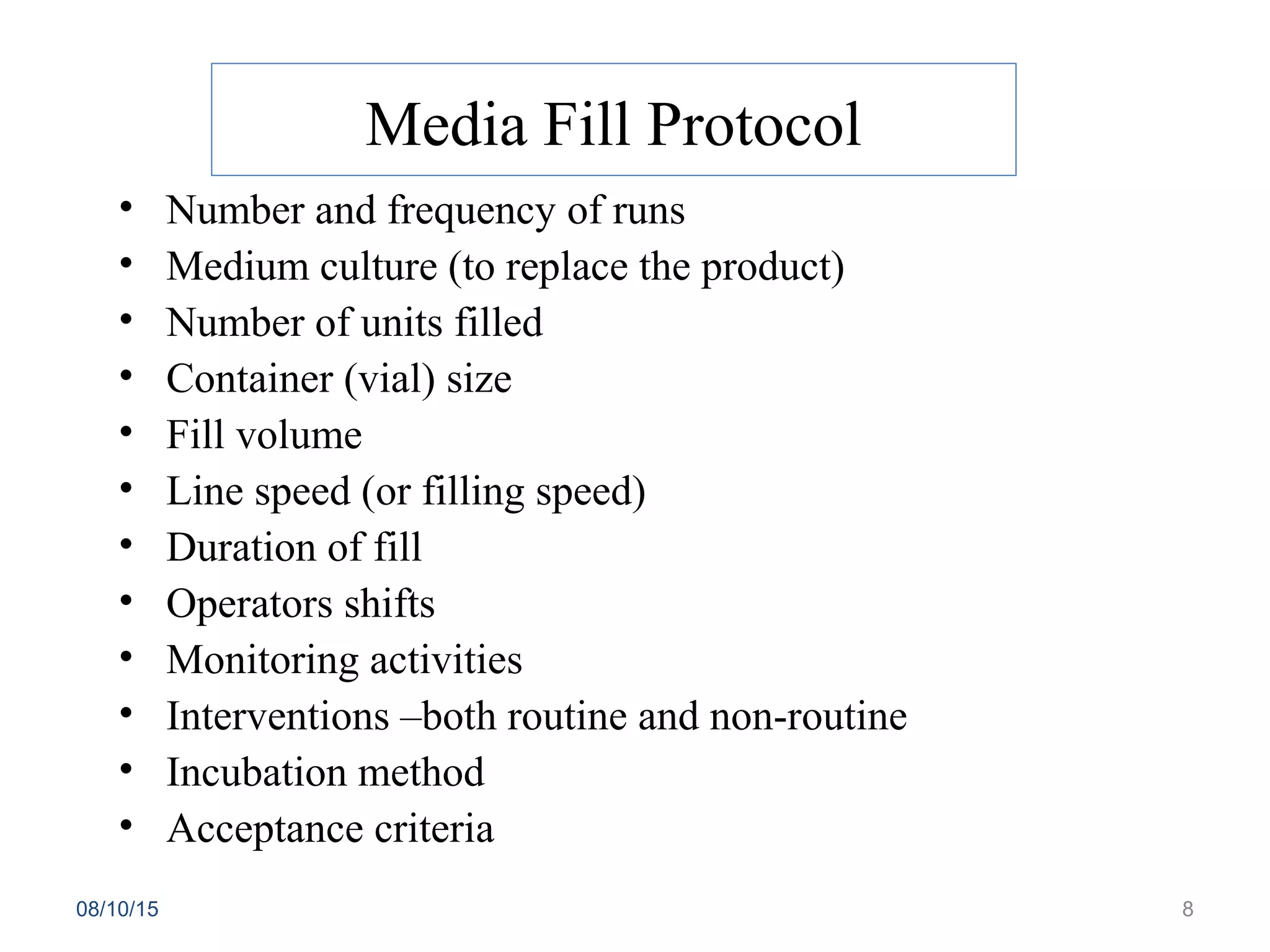 Media fill process and validation | PPT